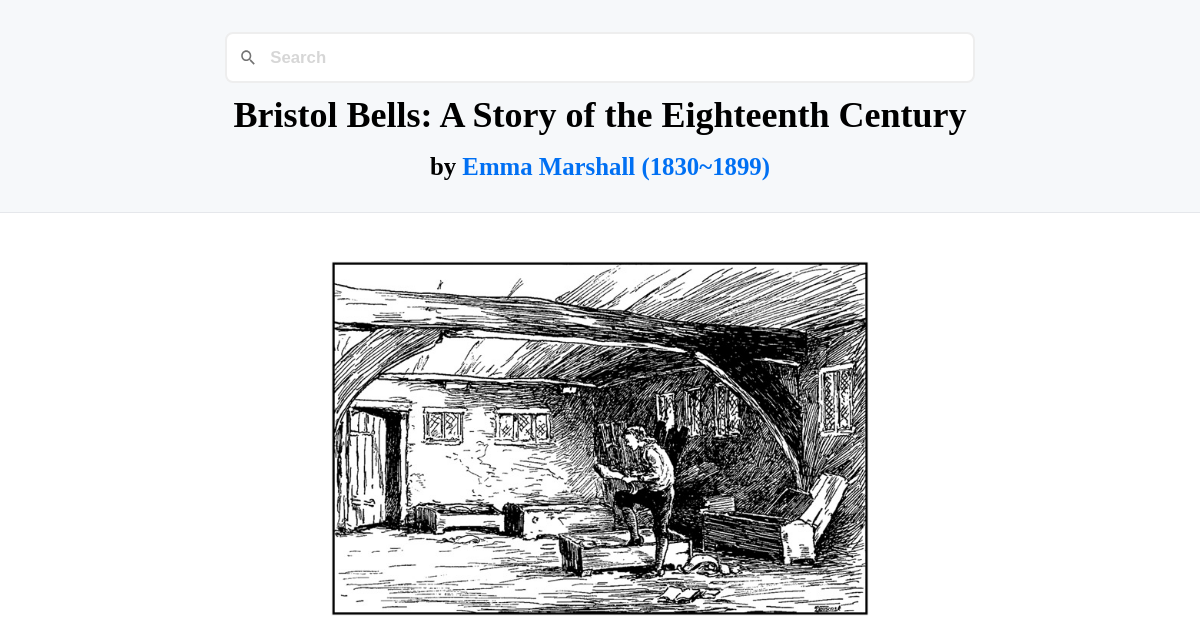 Bristol Bells: A Story of the Eighteenth Century by Emma Marshall (1830 ...
