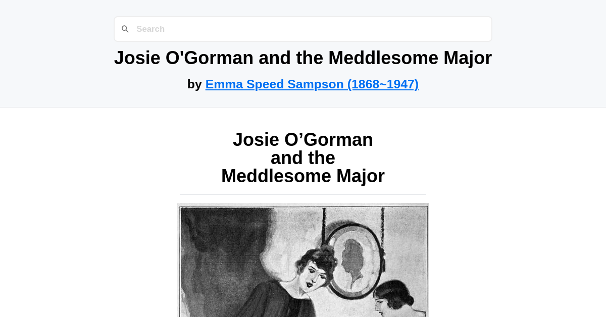 Josie O'Gorman and the Meddlesome Major by Emma Speed Sampson (1868~1947)