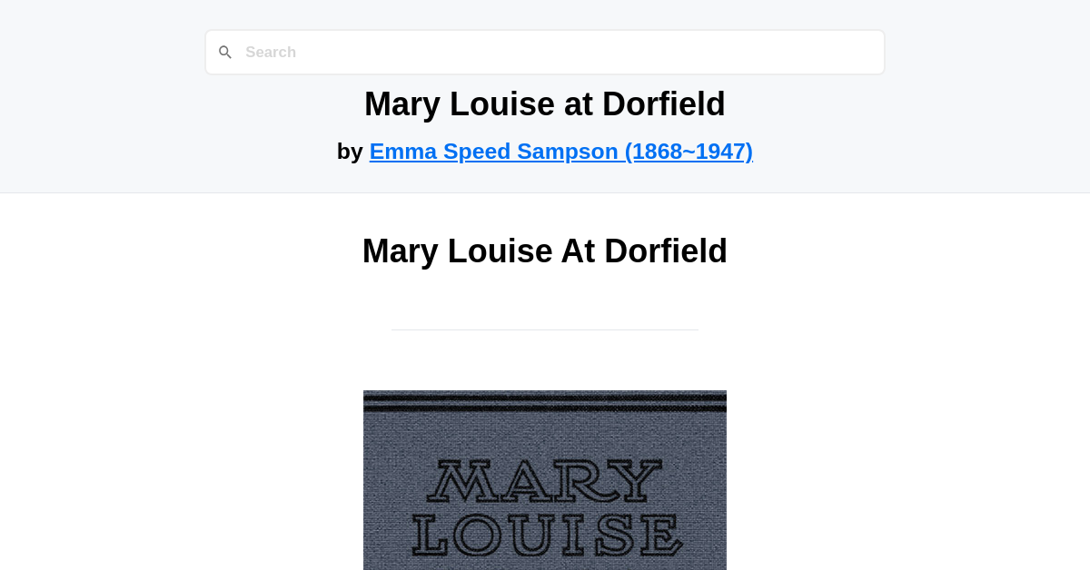 Mary Louise at Dorfield by Emma Speed Sampson (1868~1947)