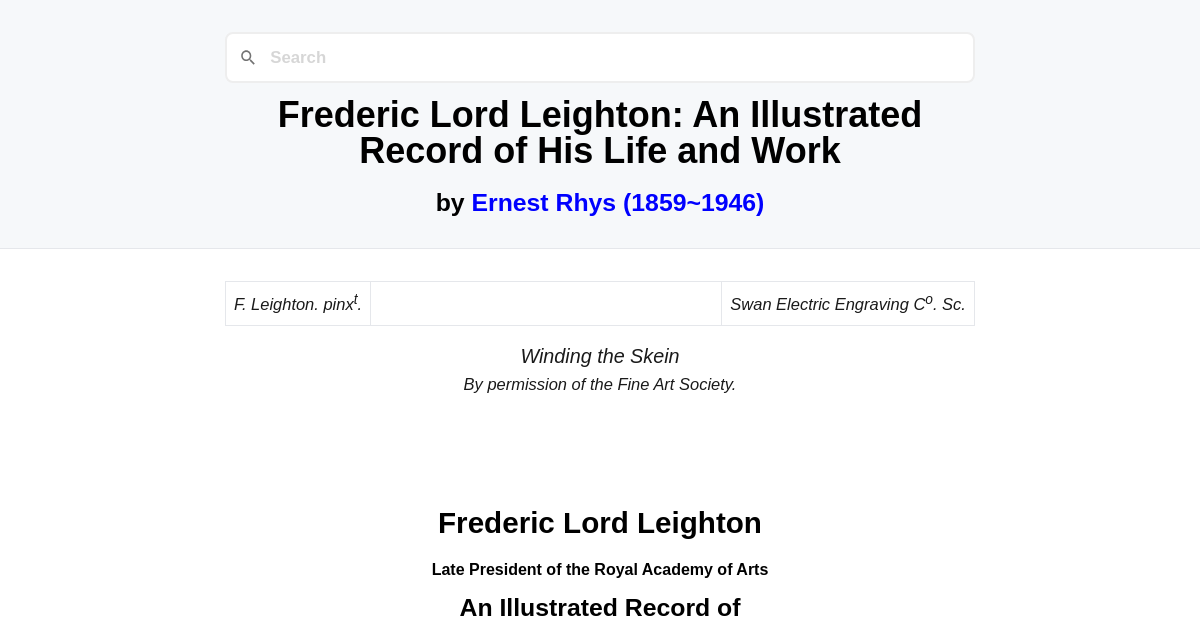 Frederic Lord Leighton: An Illustrated Record of His Life and Work by ...