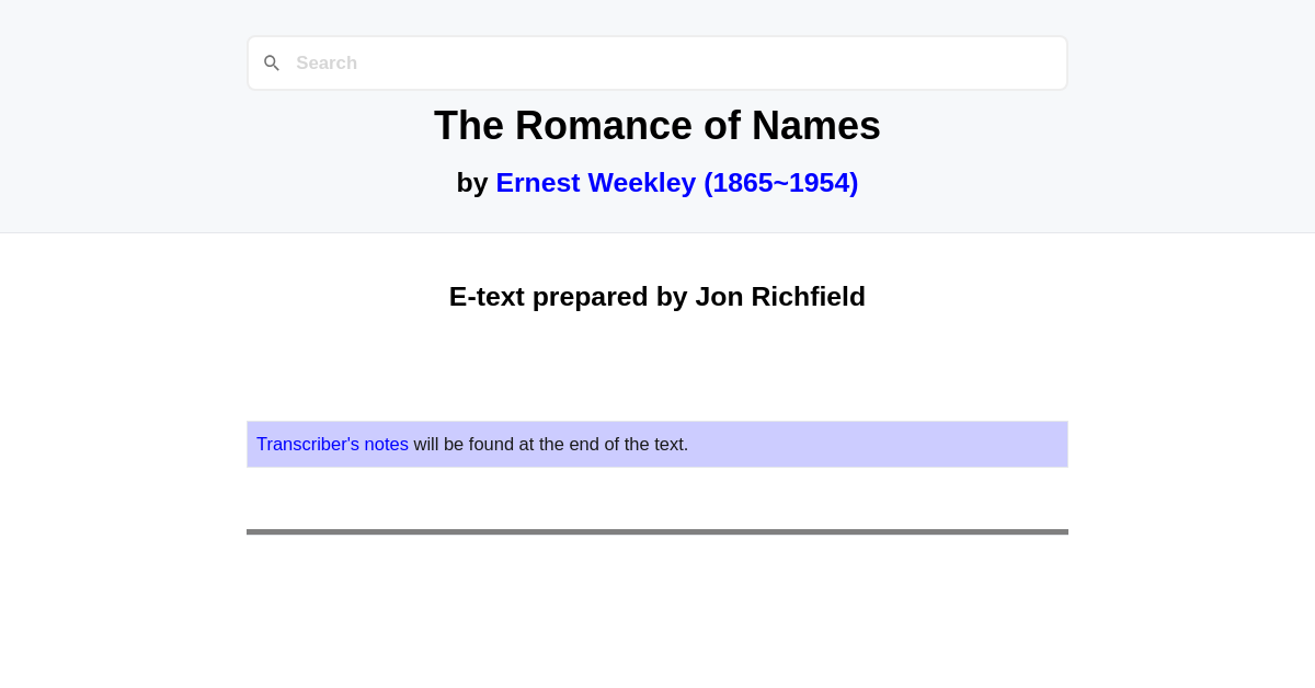The Romance of Names by Ernest Weekley (1865~1954)