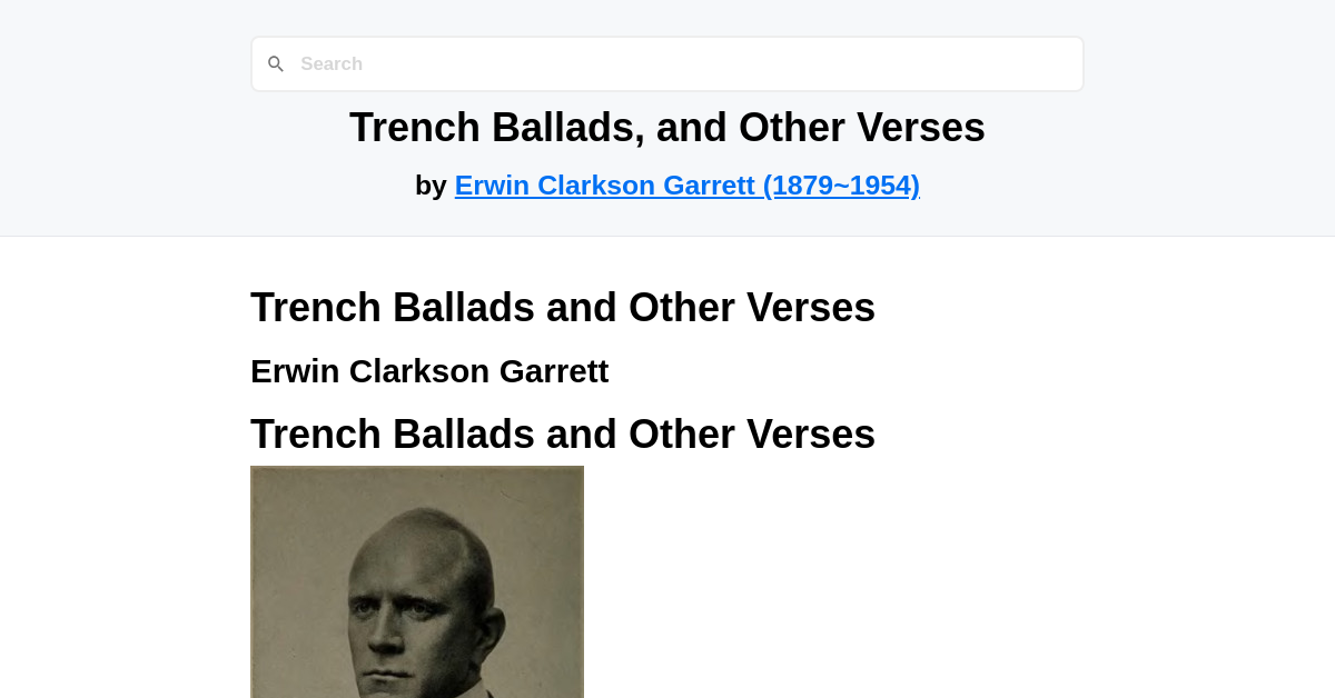 Trench Ballads, and Other Verses by Erwin Clarkson Garrett (1879~1954)