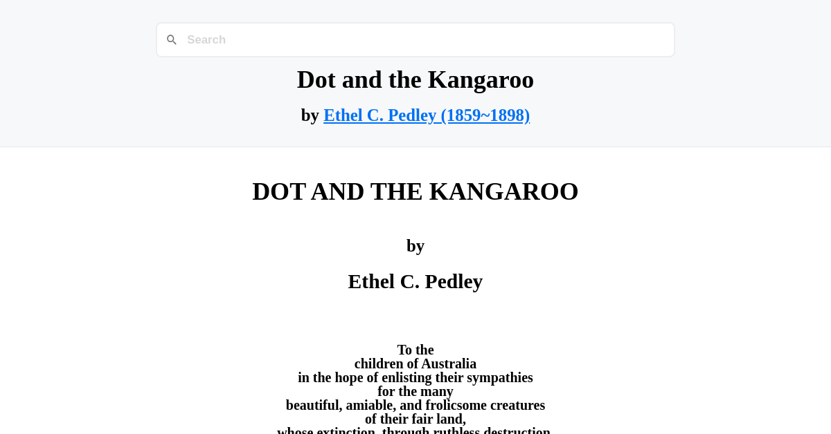 Dot and the Kangaroo by Ethel C. Pedley (1859~1898)
