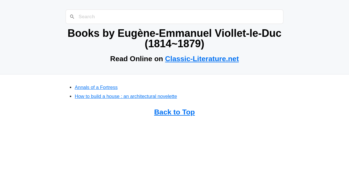 Books by Eugène-Emmanuel Viollet-le-Duc (1814~1879) - Read Online on Classic-Literature.net