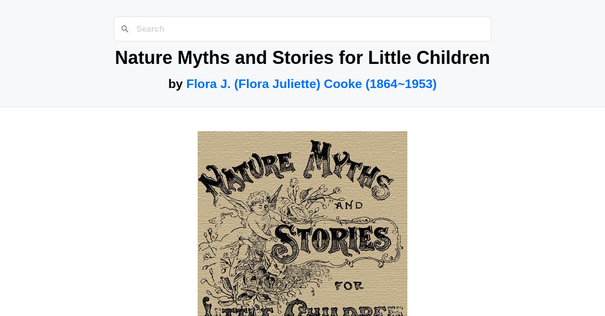 Nature Myths and Stories for Little Children by Flora J. (Flora ...