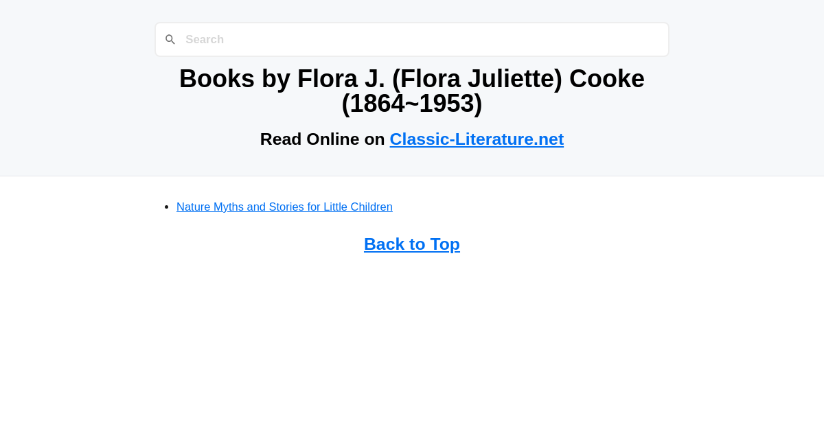 Books by Flora J. (Flora Juliette) Cooke (1864~1953) - Read Online on Classic-Literature.net