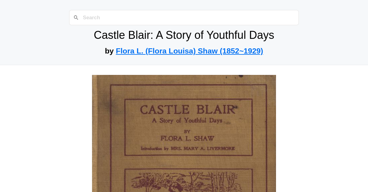 Castle Blair: A Story of Youthful Days by Flora L. (Flora Louisa) Shaw ...