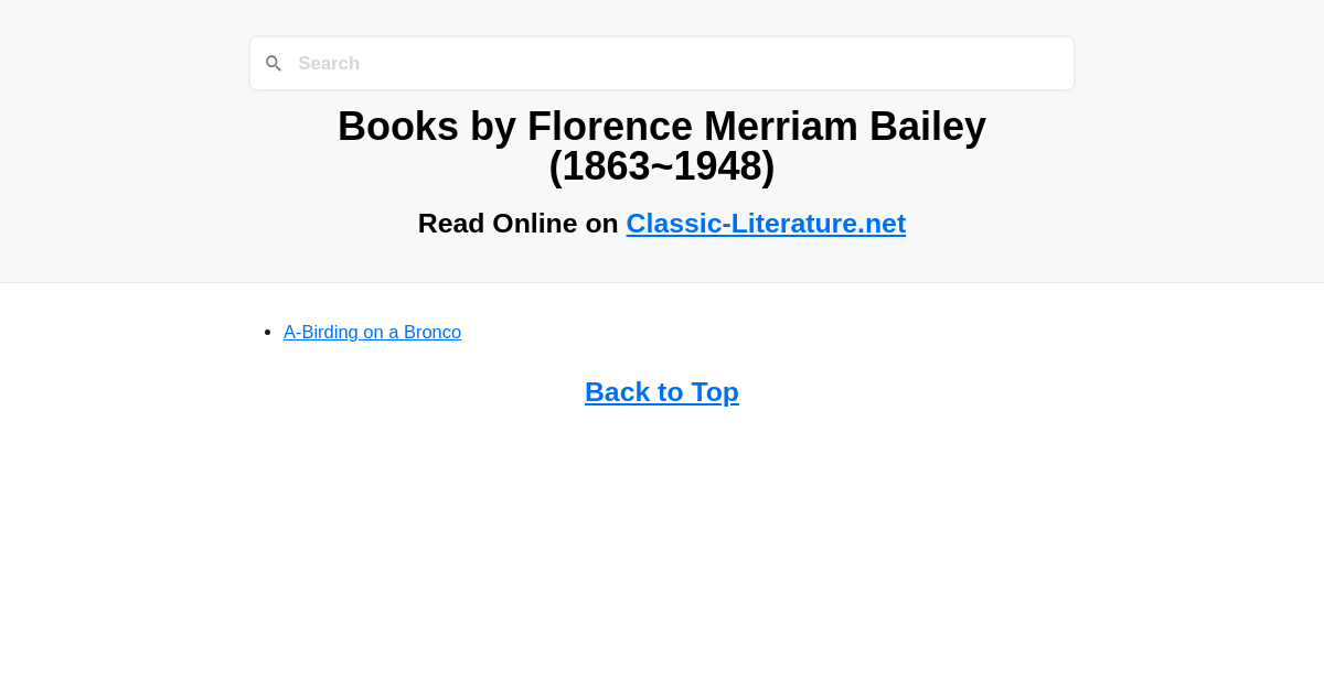 Books by Florence Merriam Bailey (1863~1948) - Read Online on Classic ...