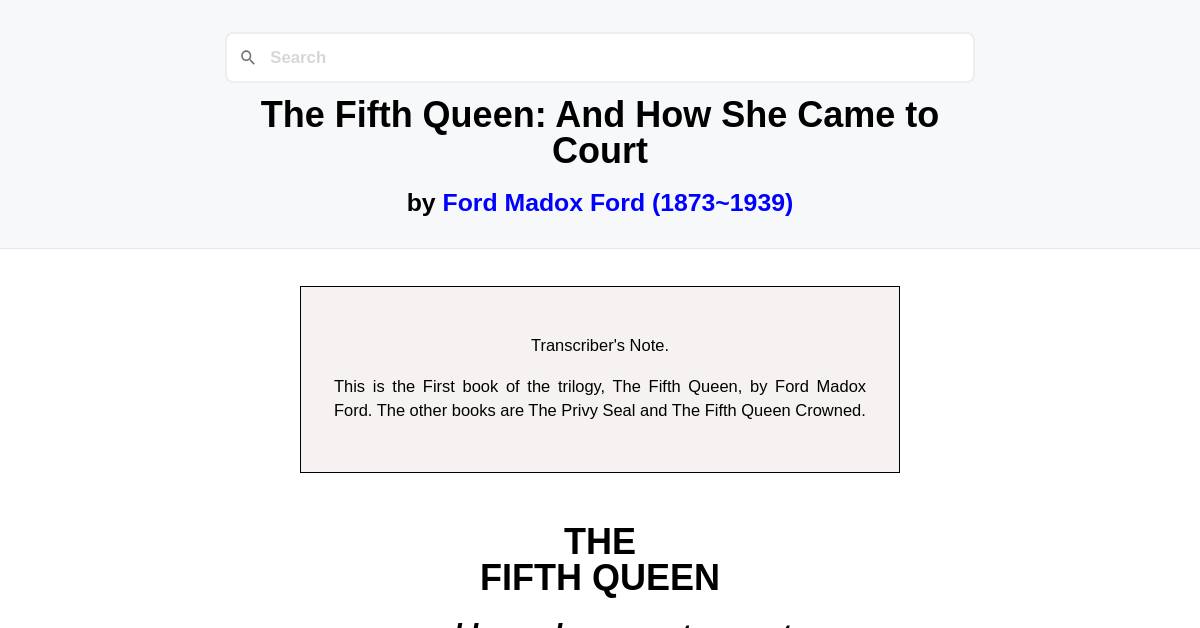 The Fifth Queen: And How She Came to Court by Ford Madox Ford (1873~1939)