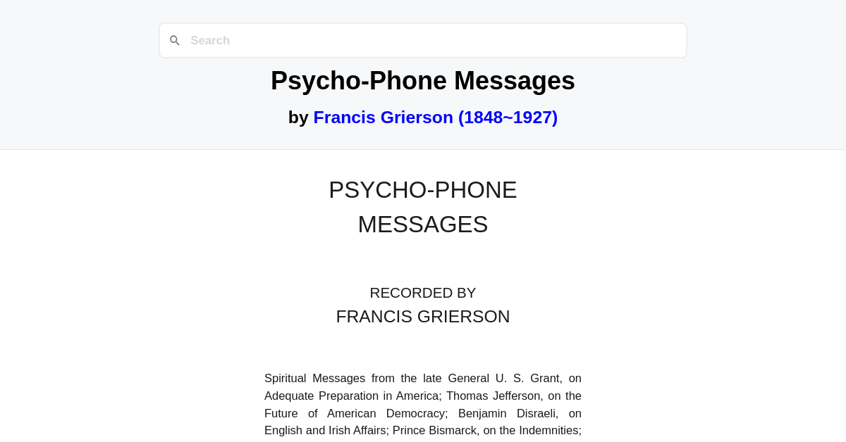 Psycho-Phone Messages by Francis Grierson (1848~1927)