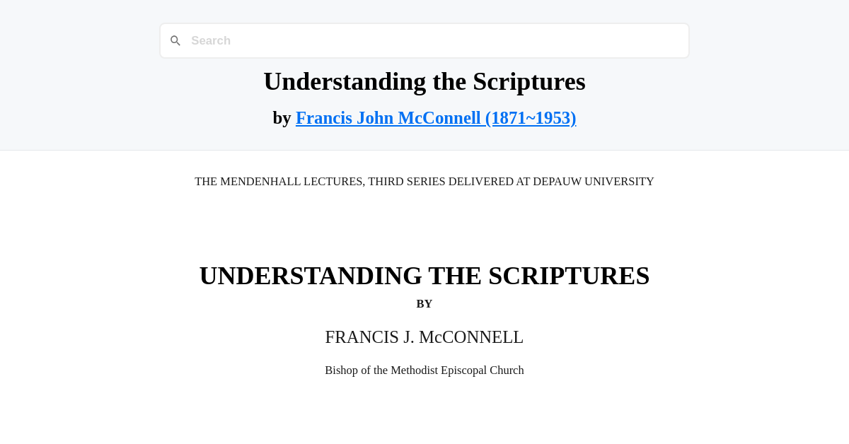 Understanding the Scriptures by Francis John McConnell (1871-1953)