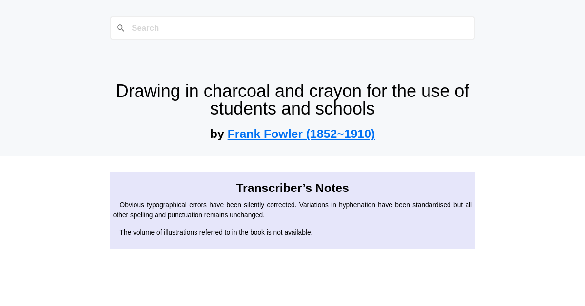 Drawing in charcoal and crayon for the use of students and schools by ...