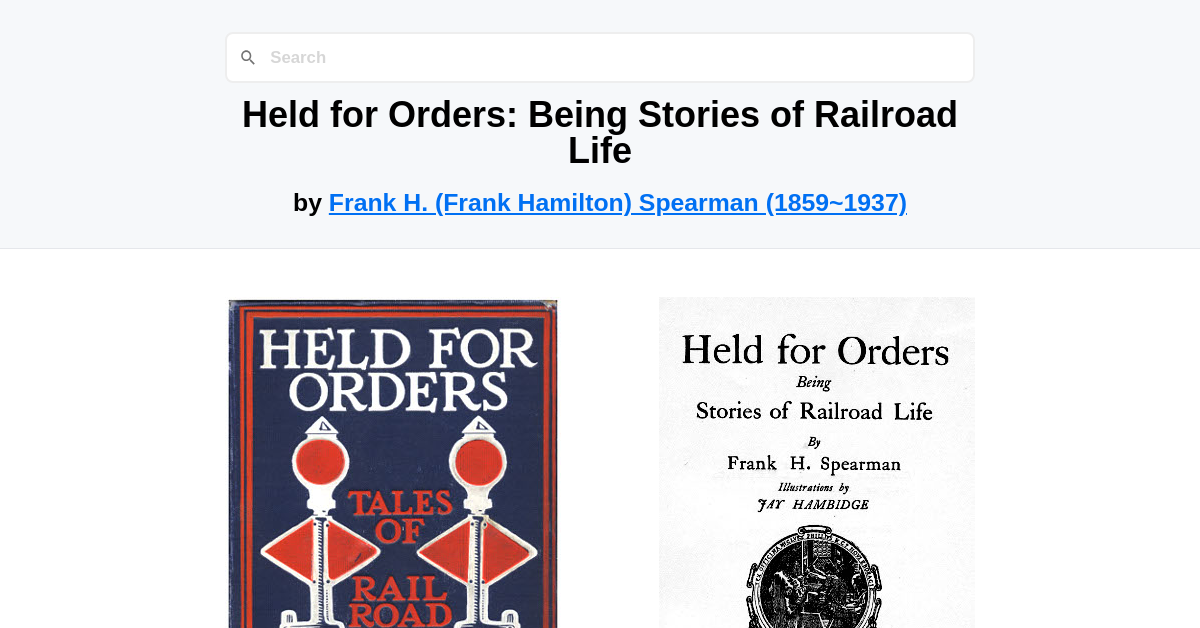 Held for Orders: Being Stories of Railroad Life