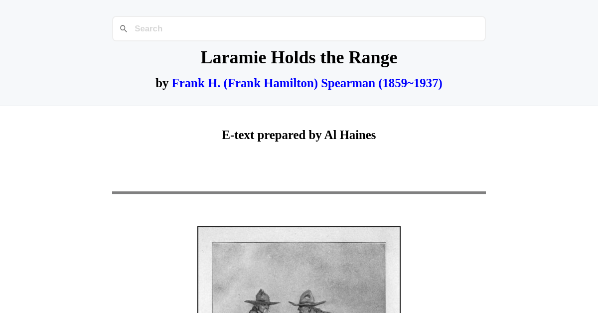Laramie Holds the Range by Frank H. (Frank Hamilton) Spearman (1859~1937)