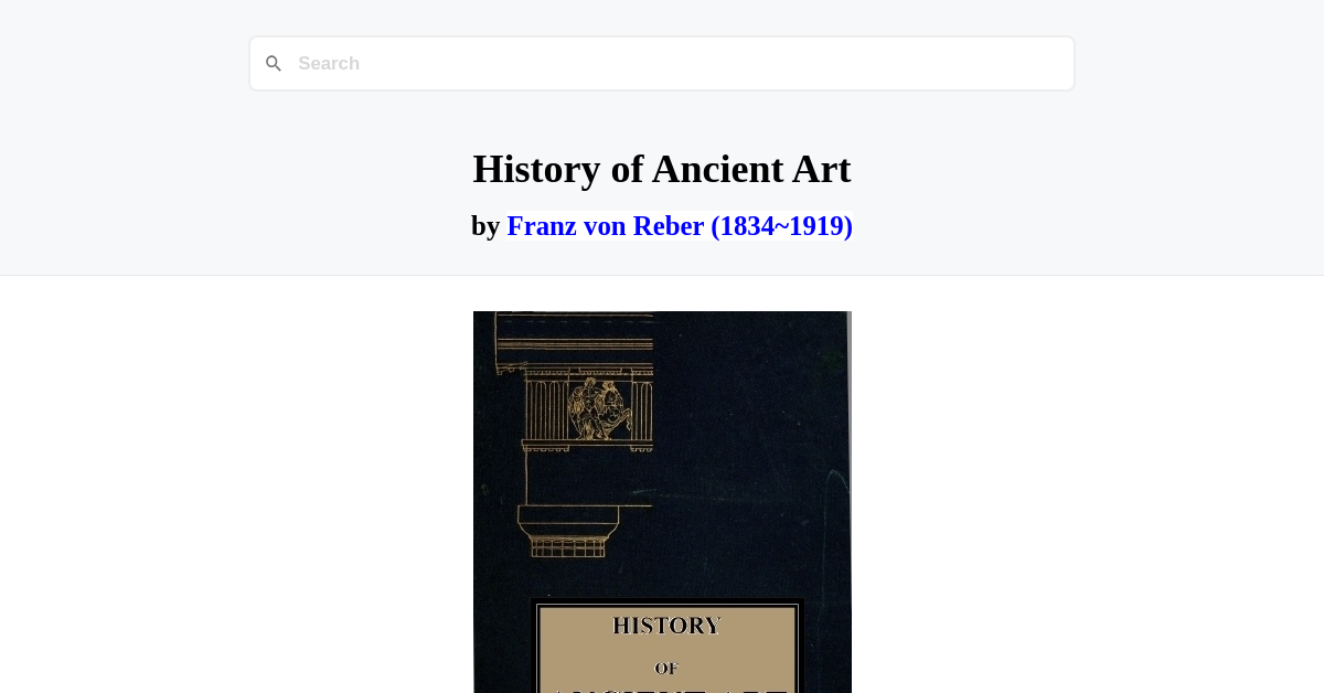History of Ancient Art by Franz von Reber (1834~1919)