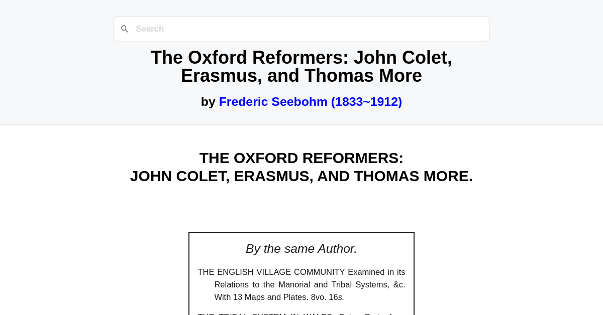 The Oxford Reformers: John Colet, Erasmus, and Thomas More by Frederic ...
