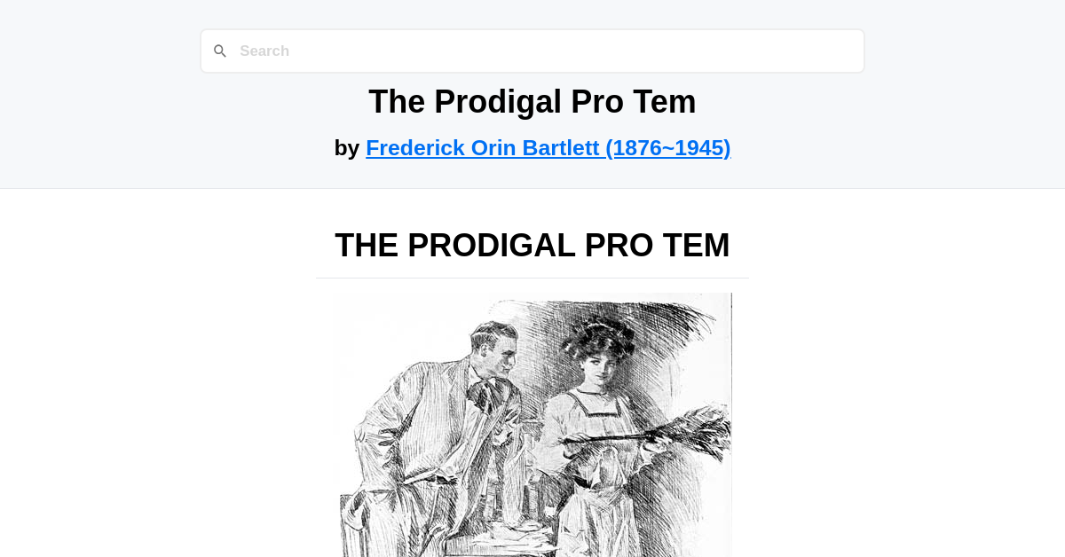 The Prodigal Pro Tem by Frederick Orin Bartlett (1876-1945)