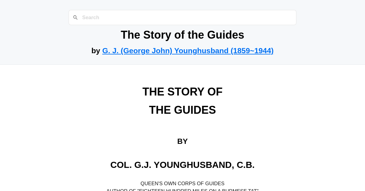 The Story of the Guides by G. J. (George John) Younghusband (1859~1944)