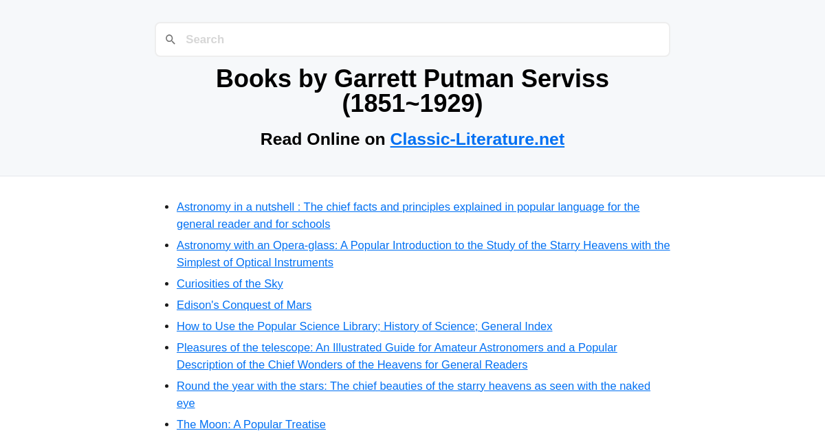 Books by Garrett Putman Serviss (1851~1929) - Read Online on Classic ...