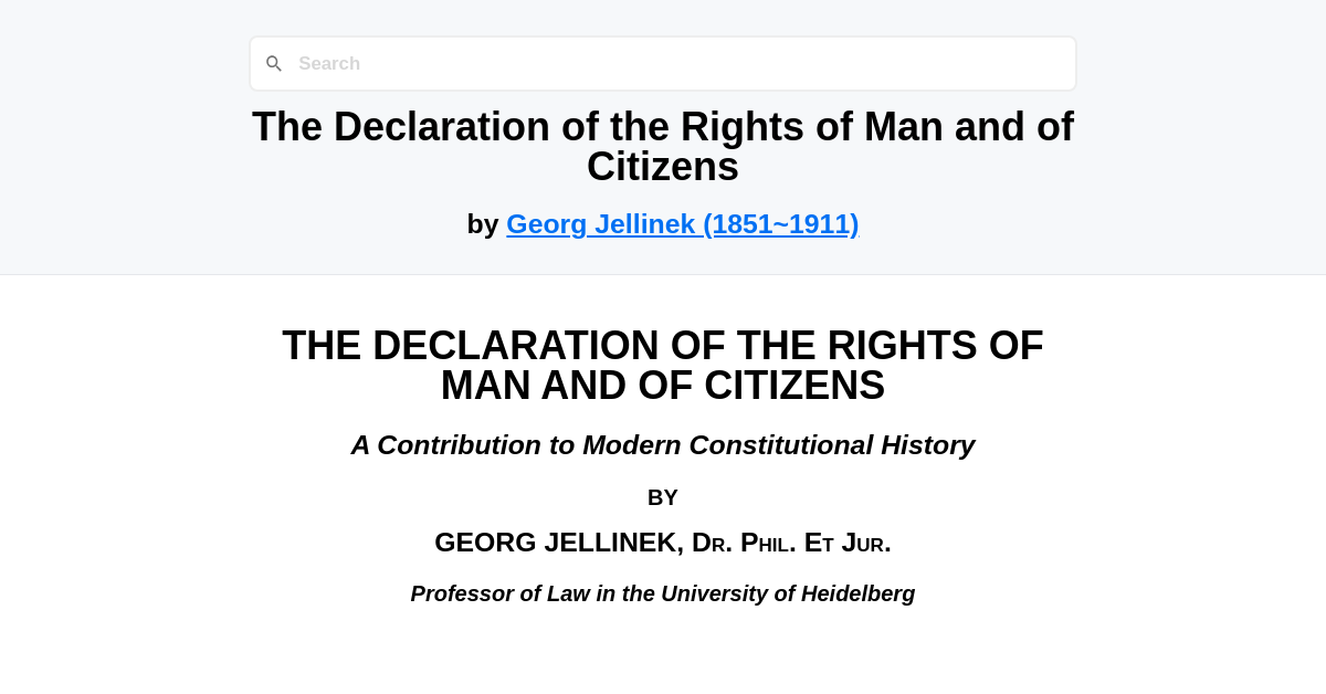 The Declaration of the Rights of Man and of Citizens by Georg Jellinek ...