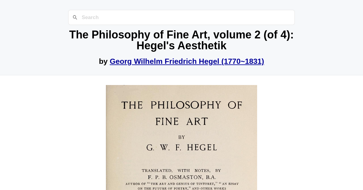 The Philosophy of Fine Art, volume 2 (of 4): Hegel's Aesthetik
