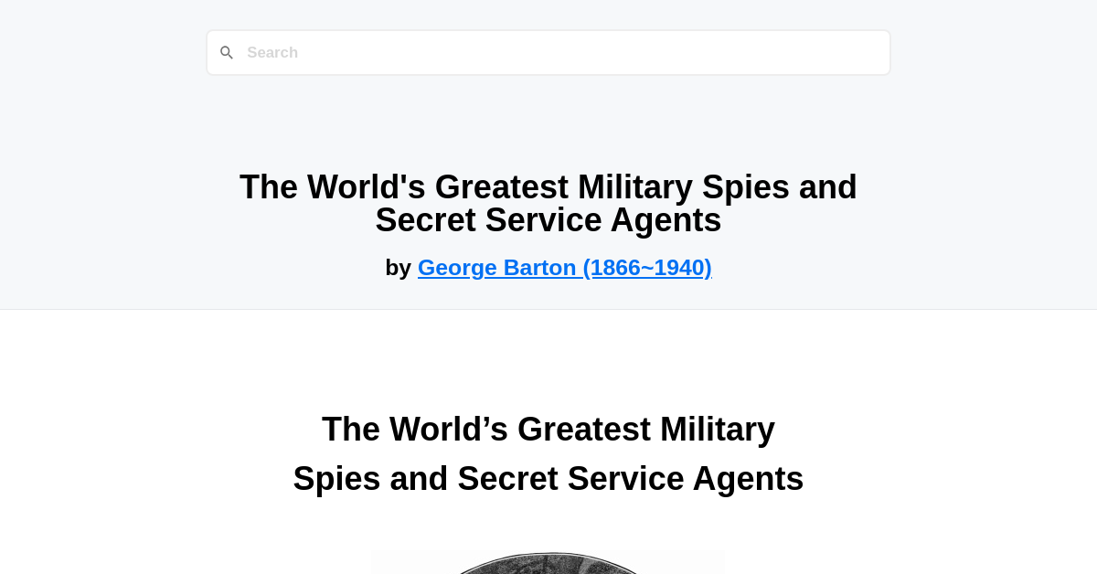 The World's Greatest Military Spies and Secret Service Agents by George ...