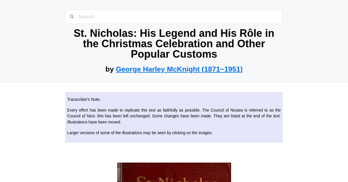 St. Nicholas: His Legend and His Rôle in the Christmas Celebration and ...