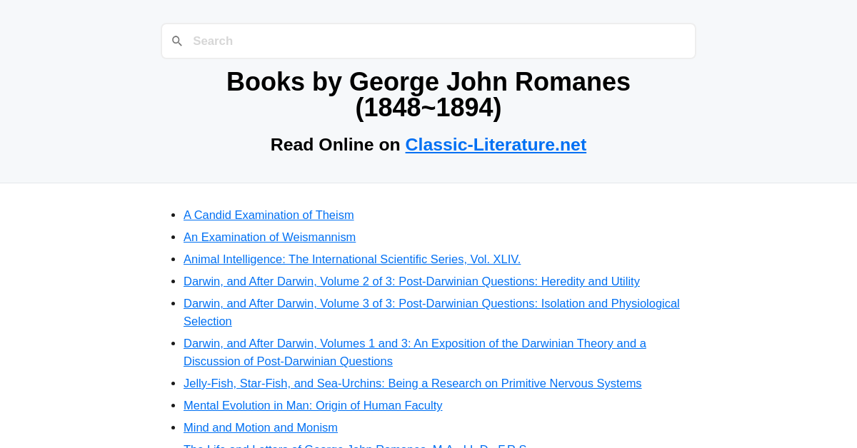 Books by George John Romanes (1848~1894) - Read Online on Classic-Literature.net