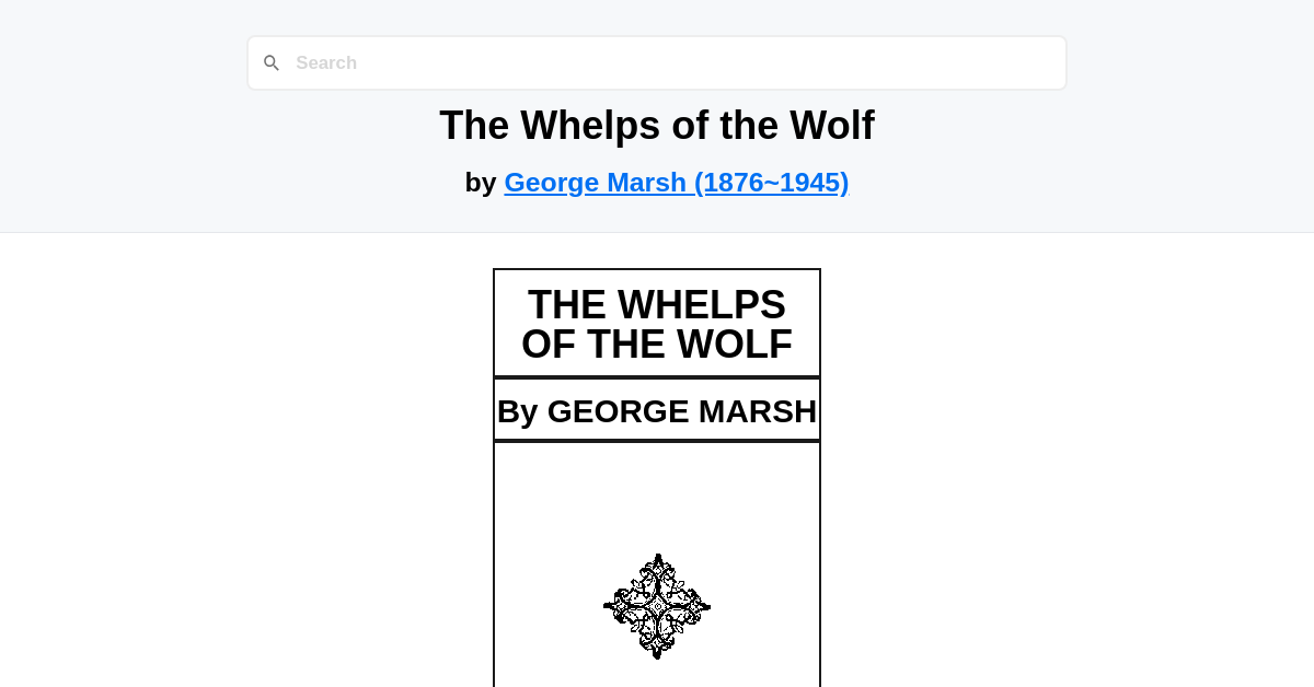 The Whelps of the Wolf by George Marsh (1876~1945)