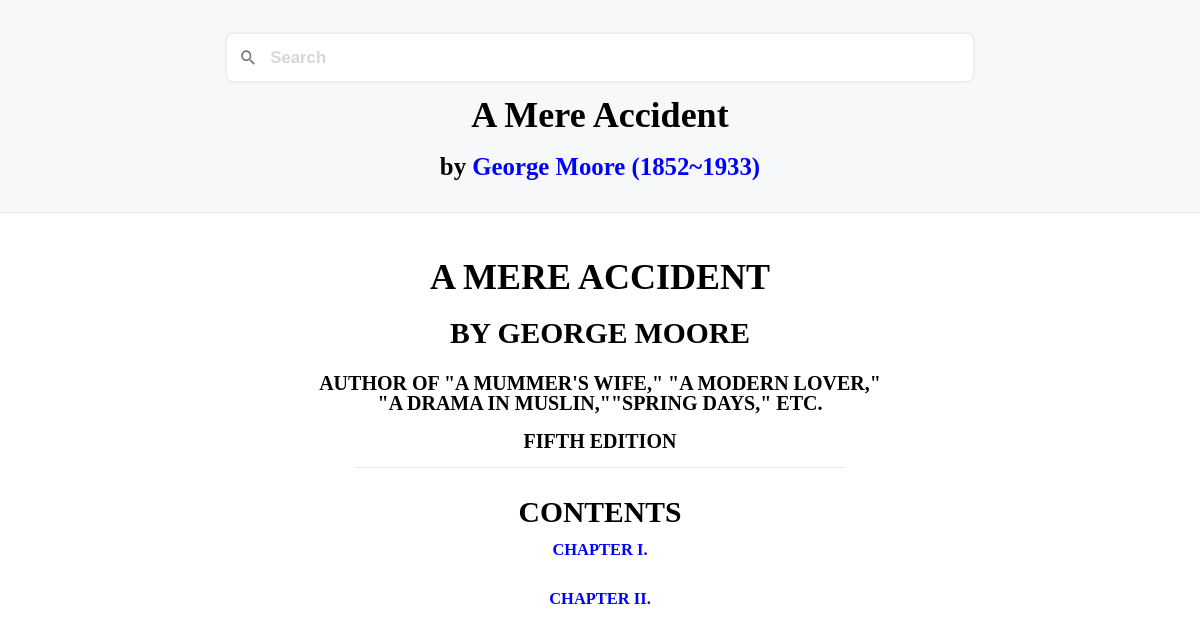 A Mere Accident by George Moore (1852~1933)