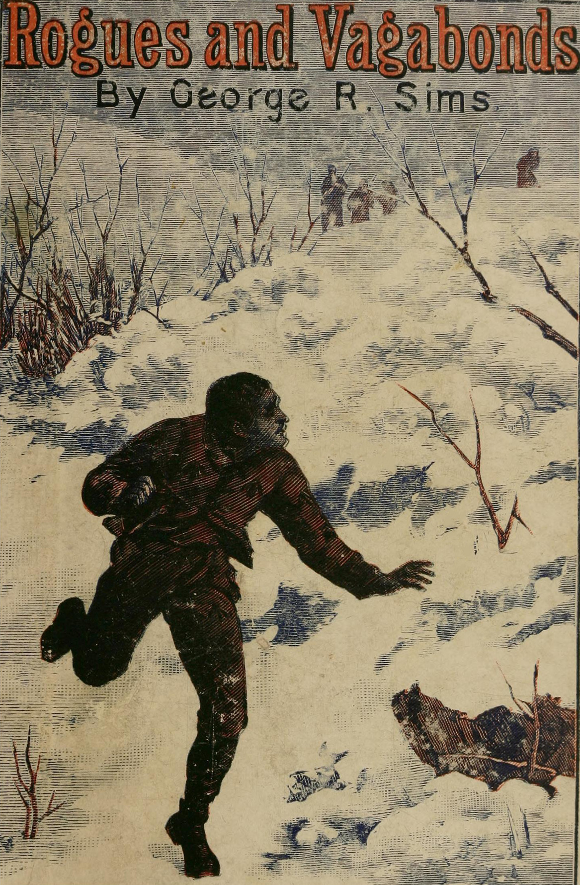 Rogues and Vagabonds by George R. Sims (1847~1922)
