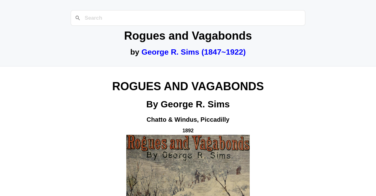 Rogues and Vagabonds by George R. Sims (1847~1922)