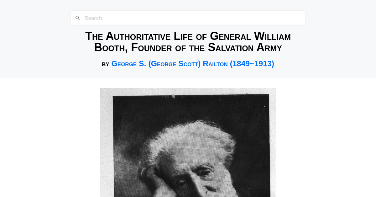 The Authoritative Life of General William Booth, Founder of the ...