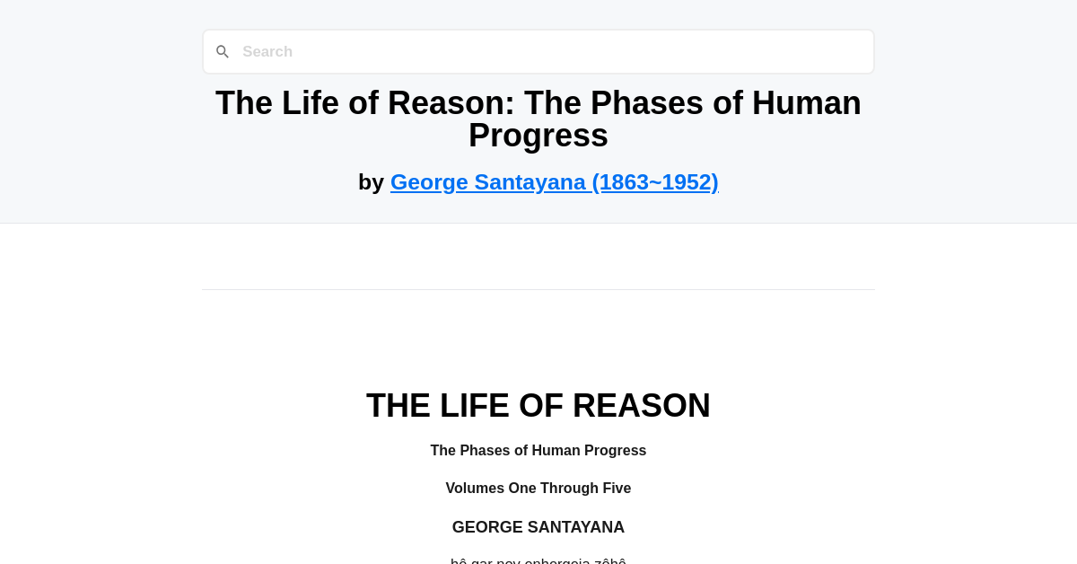 The Life of Reason: The Phases of Human Progress by George Santayana ...