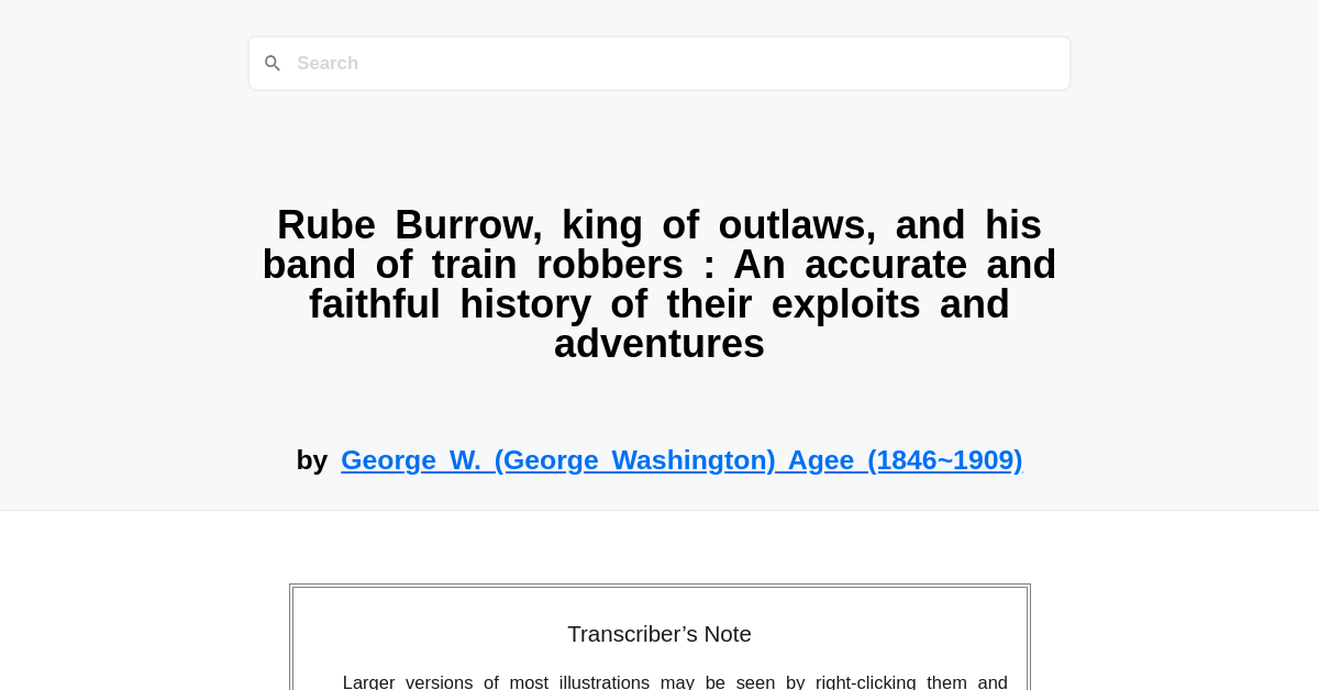 Rube Burrow, king of outlaws, and his band of train robbers : An ...