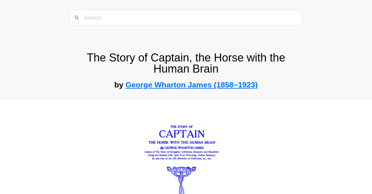 The Story of Captain, the Horse with the Human Brain by George Wharton ...