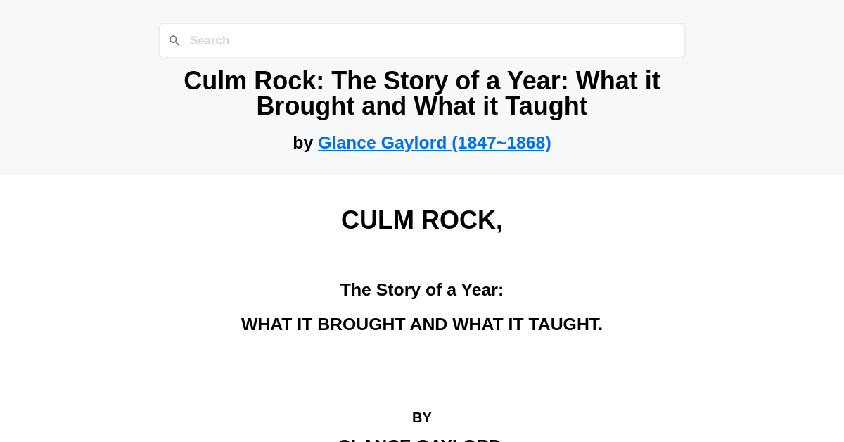 Culm Rock: The Story of a Year: What it Brought and What it Taught by ...