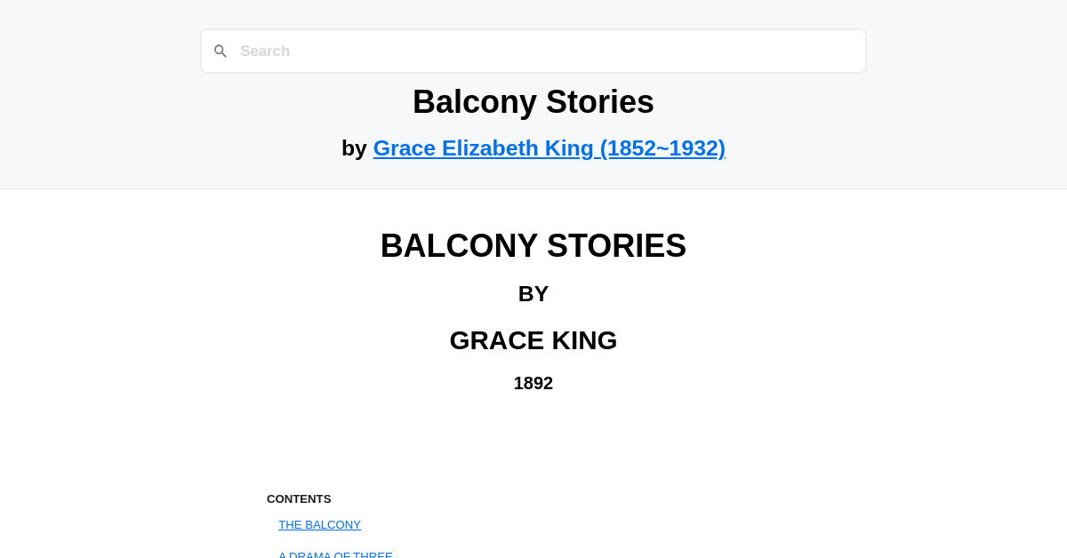 Balcony Stories by Grace Elizabeth King (1852~1932)