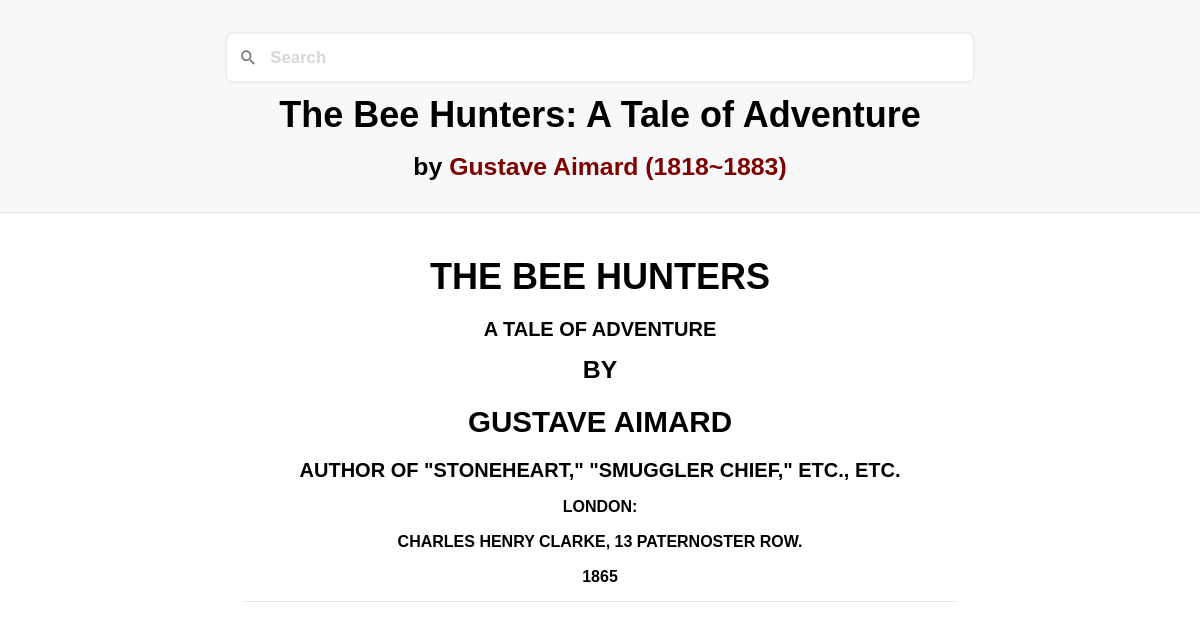 The Bee Hunters: A Tale of Adventure
