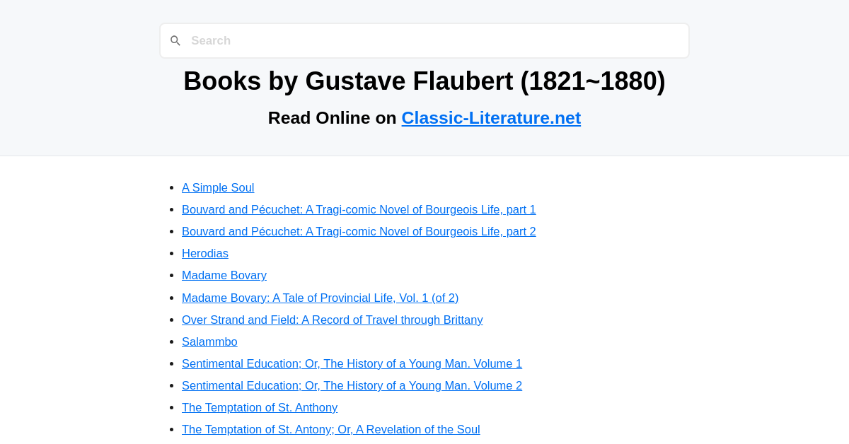 Books by Gustave Flaubert (1821~1880) - Read Online on Classic ...