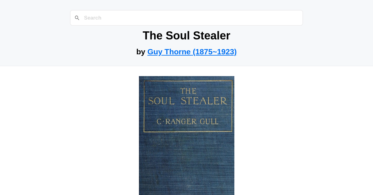 The Soul Stealer by Guy Thorne (1875~1923)