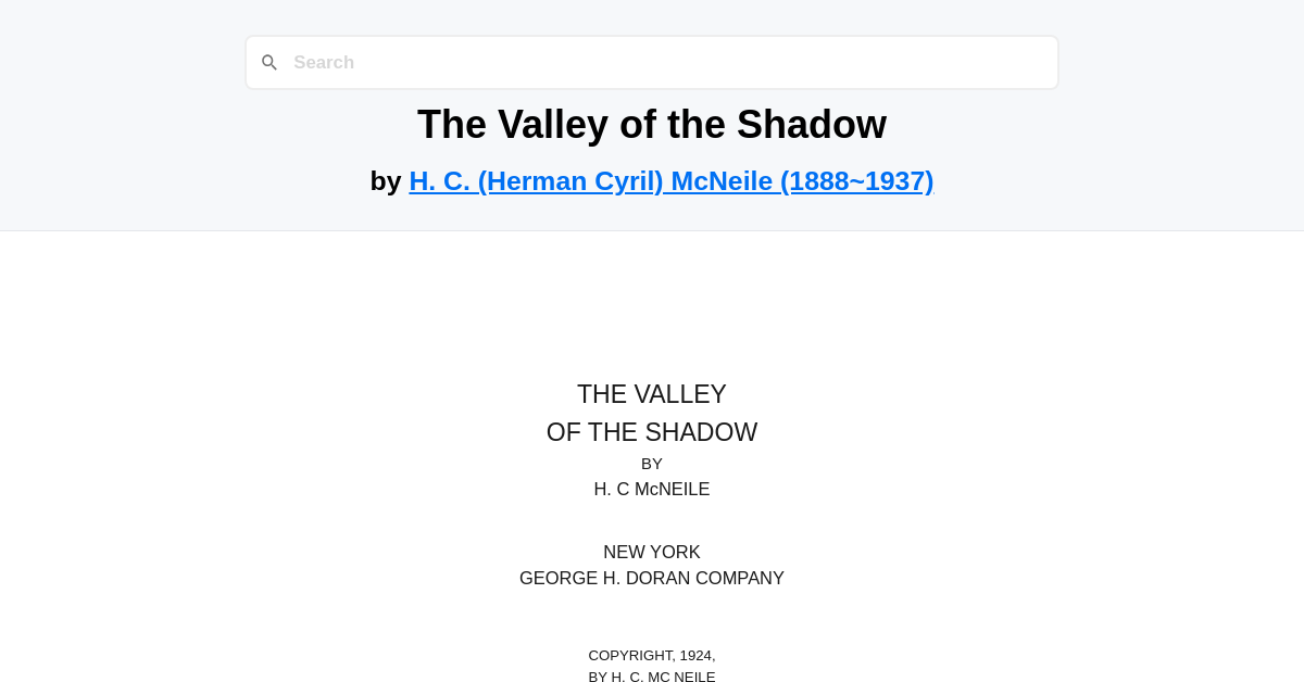 The Valley of the Shadow by H. C. (Herman Cyril) McNeile (1888~1937)