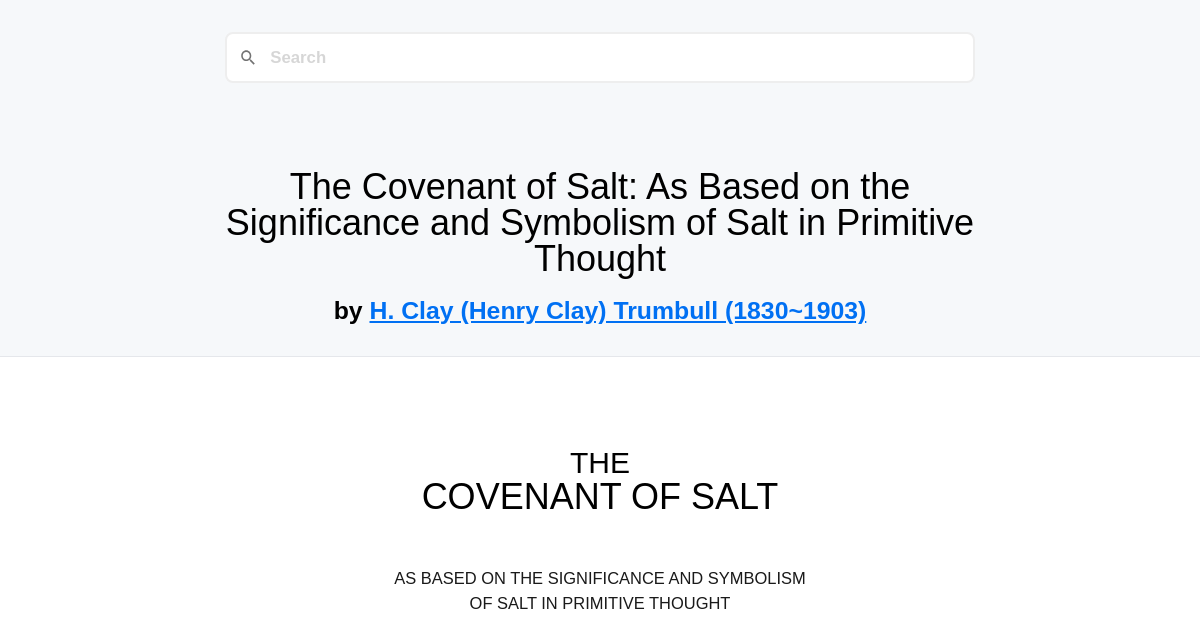 The Covenant of Salt: As Based on the Significance and Symbolism of Salt in Primitive Thought by ...