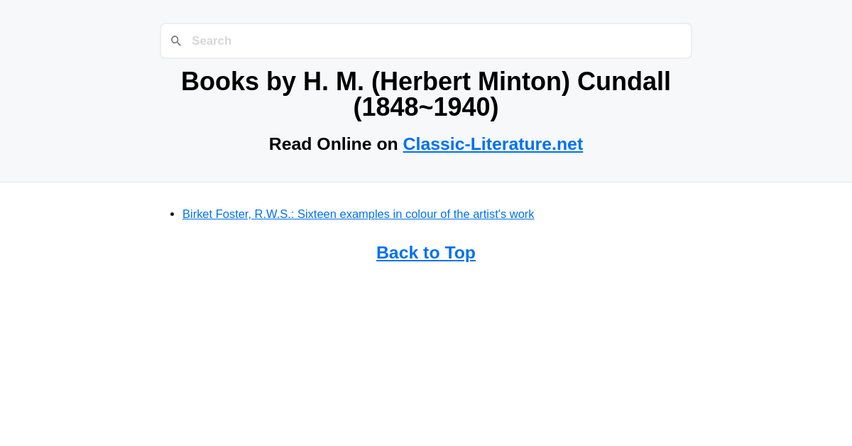 Books by H. M. (Herbert Minton) Cundall (1848~1940) - Read Online on Classic-Literature.net