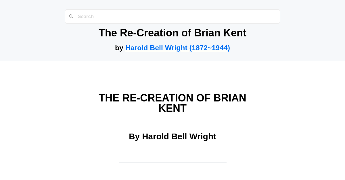 The Re-Creation of Brian Kent