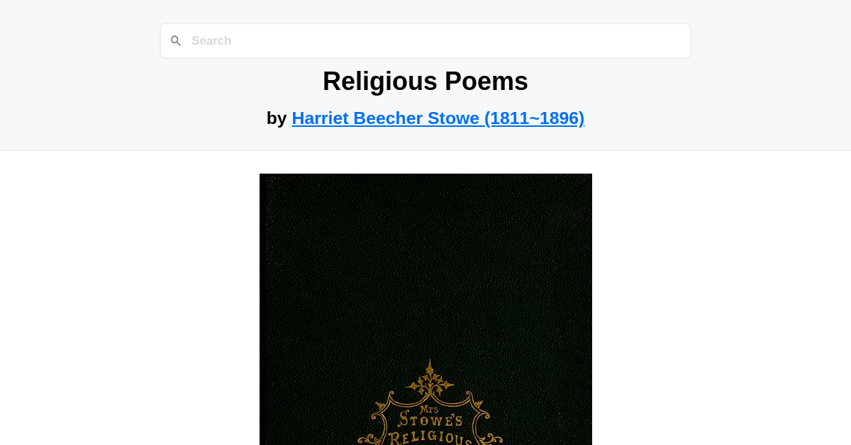 Religious Poems by Harriet Beecher Stowe (1811~1896)