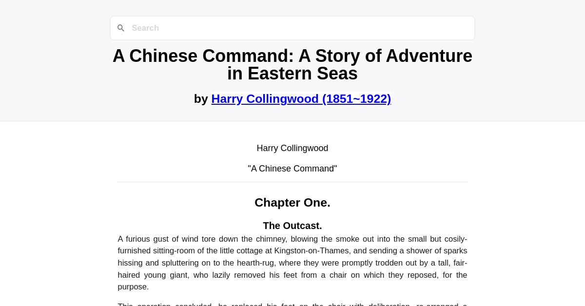 A Chinese Command: A Story of Adventure in Eastern Seas by Harry ...