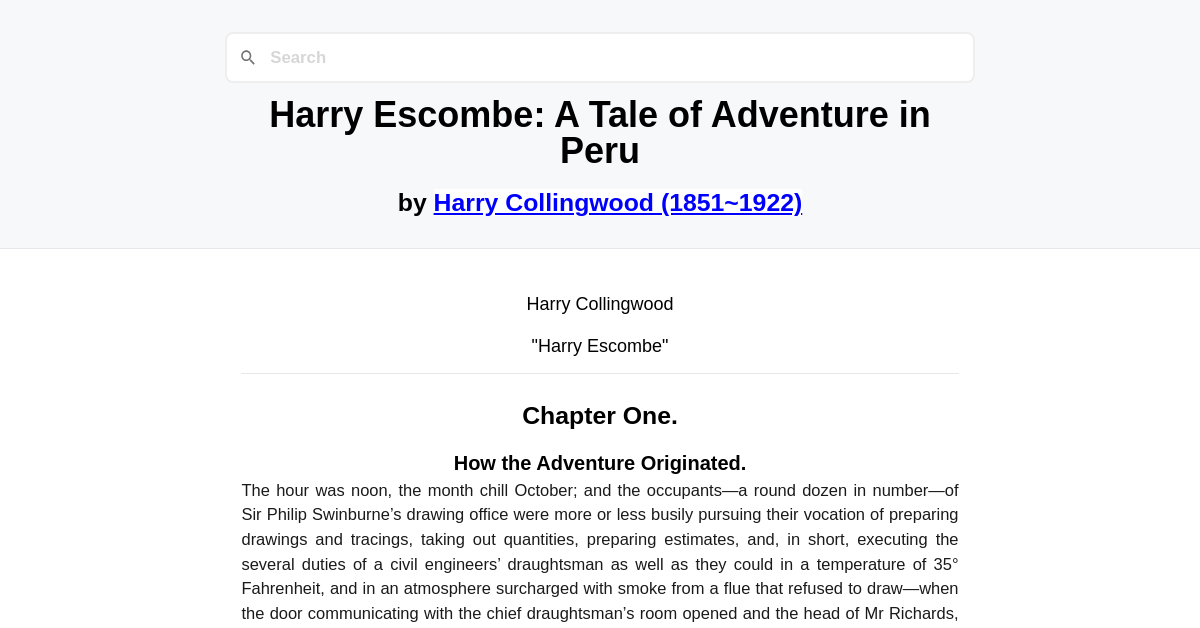 Harry Escombe: A Tale of Adventure in Peru by Harry Collingwood (1851~1922)