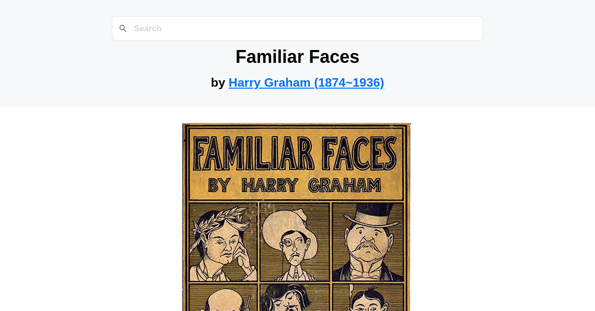 Familiar Faces by Harry Graham (1874~1936)