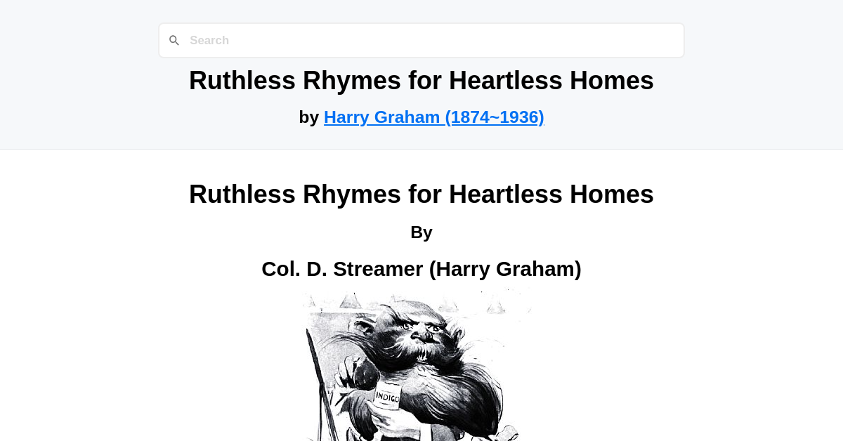 Ruthless Rhymes for Heartless Homes by Harry Graham (1874~1936)